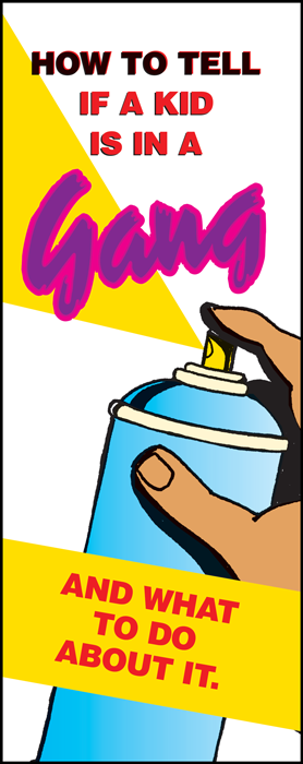 "How to Tell if a Kid is in a Gang" Pamphlet | Prevention Resources