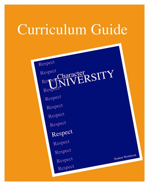 Character University: Respect Curriculum Guide