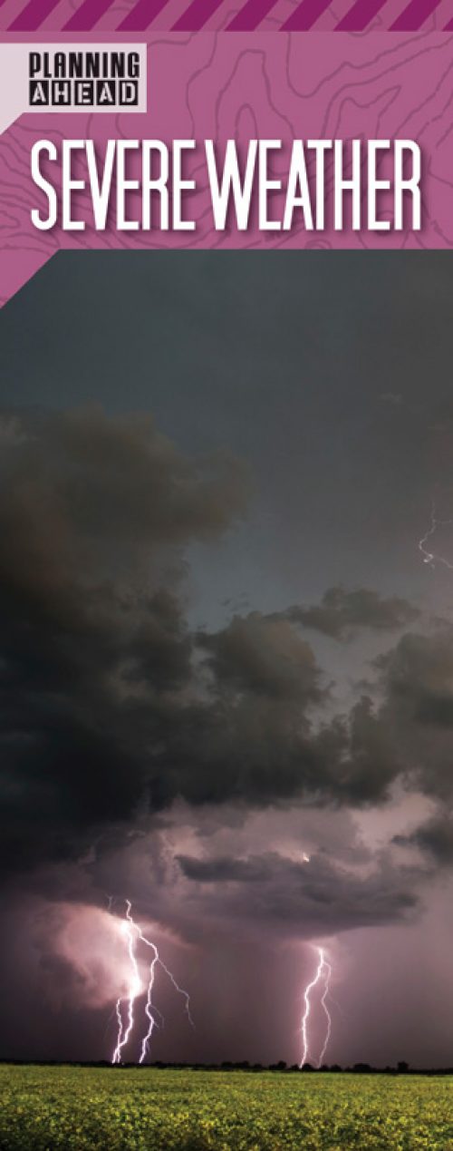 Severe Weather Pamphlet | Planning Ahead | Prevention Resources