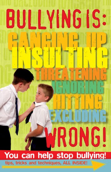 Anti Bullying Magazine "Bullying is...Wrong!" | Prevention Resources