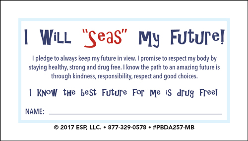 "'Seas' Your Future" Pledge Card | Prevention&Treatment Resource Press